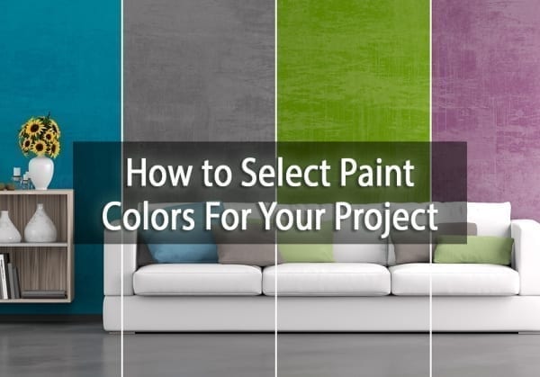 How to Select Paint Colors For Your Project - SurePRO Painting