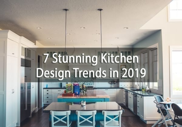 7 Stunning Kitchen Design Trends in 2019 – SurePRO Painting