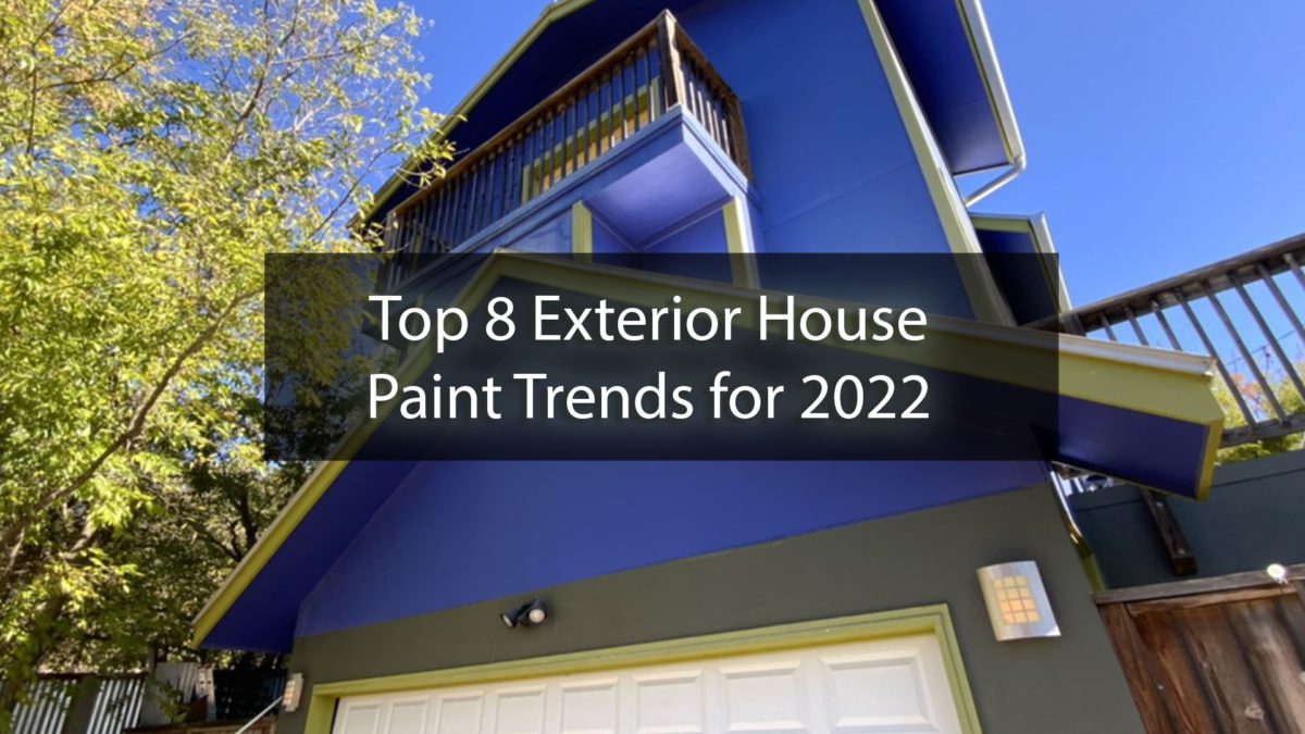2022 Exterior House Paint Colors Ideas